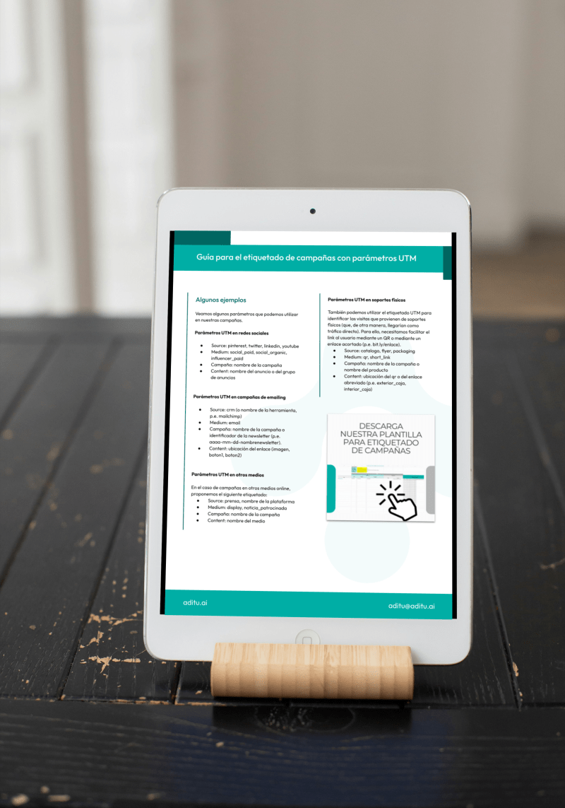 Guía para el etiquetado de campañas con parámetros UTM - Aditu